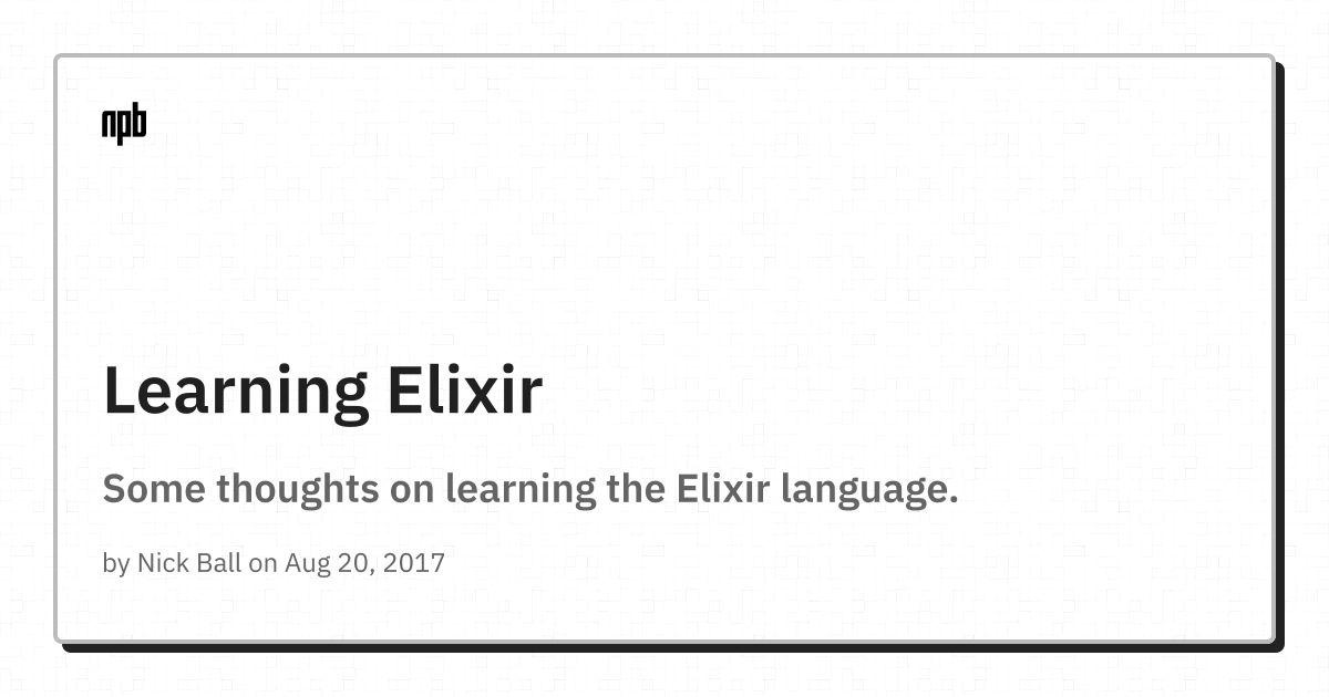 Learning Elixir